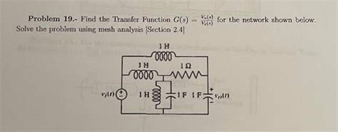 Solved Problem Find The Transfer Function Chegg