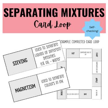 Separating Mixtures Card Loop By Ashlee Richards TPT