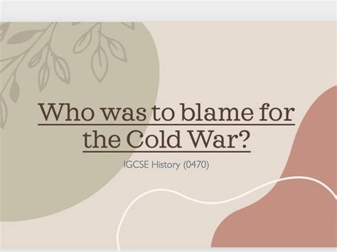 Igcse History 0470 Chapter 4 Teaching Slides Teaching Resources