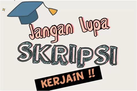 Panduan Pembuatan Skripsi Untuk Mahasiswa Opini Kampus