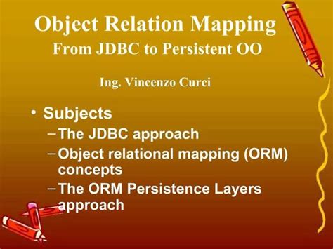 Ppt Object Relation Mapping From Jdbc To Persistent Oo Ing Vincenzo