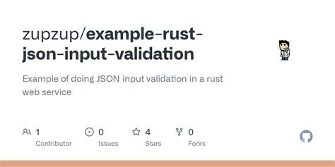 Github Zupzupexample Rust Json Input Validation Example Of Doing