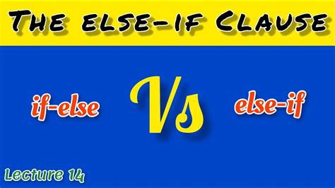how else if differ from if else else if clause in c c language for beginners programming