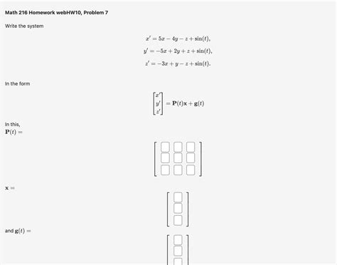 Solved Math 216 Homework Webhw10 Problem 7 Write The System