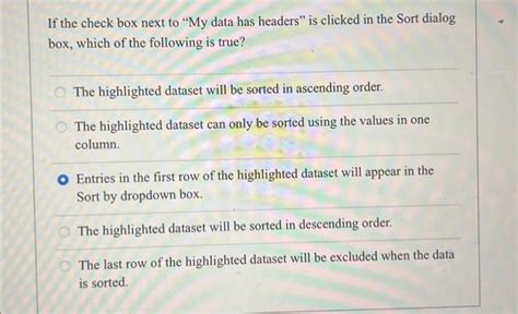 Solved If The Check Box Next To My Data Has Headers Is