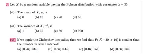 Solved J Let X Be A Random Variable Having The Poisson