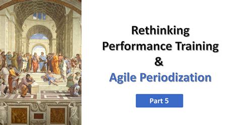 Rethinking Performance Training And Agile Periodization Part 5 Complementary Training