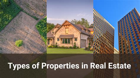10 Types Of Properties In Real Estate And What They Mean For You