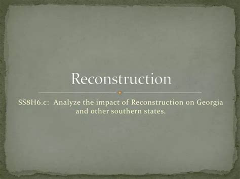 Ppt Reconstruction Powerpoint Presentation Free Download Id2357312