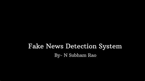 N Subham Rao On Linkedin Connections Fakenewsdetection Machinelearning Techblog