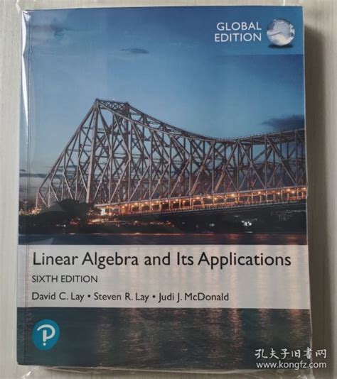 Linear Algebra and Its Applications e 线性代数及其应用 第 版 原版教材 David C Lay 孔夫子旧书网