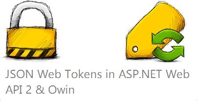 JSON Web Token In ASP NET Web API Using Owin Bit Of Technology