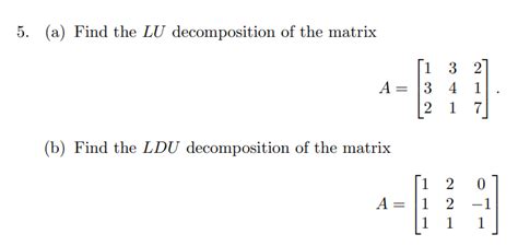 Solved A ﻿find The Lu ﻿decomposition Of The