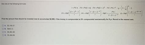 Solved Use One Of The Following Formulas 1 PV FV PV 1 4 Chegg Com