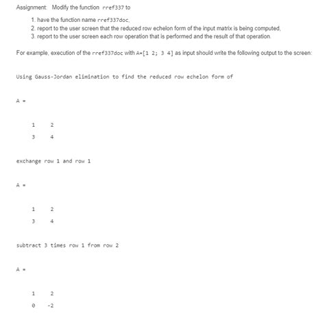 Solved Assignment Modify The Function Rref337 To 1 Have The