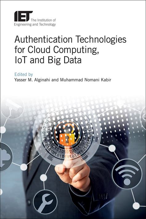 The IET Shop Authentication Technologies For Cloud Computing IoT And Big Data