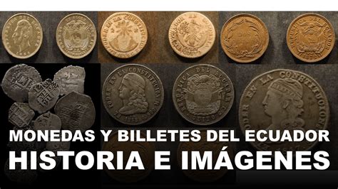 Historia De Las Monedas Y Billetes Del Ecuador【imágenes】