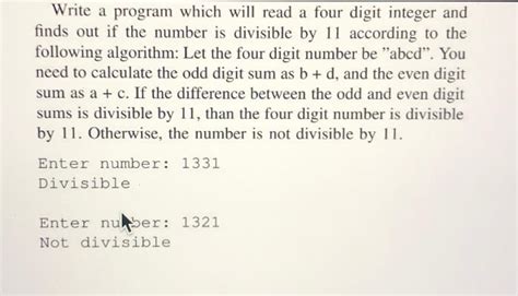 Solved Write A Program Which Will Read A Four Digit Integer