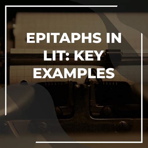 Epitaph Examples A Journey Through Words Adazing