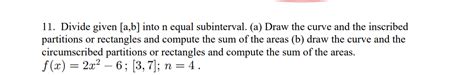 Solved Divide Given Ab ﻿into N ﻿equal Subinterval A