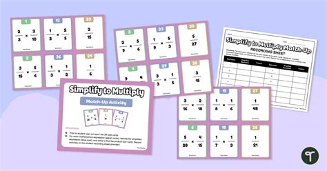 Simplify To Multiply Multiplying Fractions Match Up Activity Teach Starter