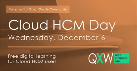 Free Learning Day For Cloud Hcm Users Quest Oracle Cloud Community Posted On The Topic Linkedin