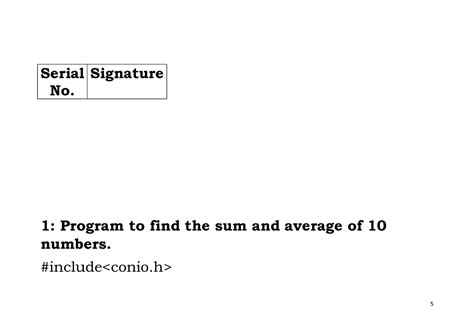 CS Lab All Programs Serial No Signature Program To Find The Sum And Average Of Numbers