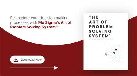 Approach To Decision Sciences AoPSS The Art Of Problem Solving System Mu Sigma Whitepapers