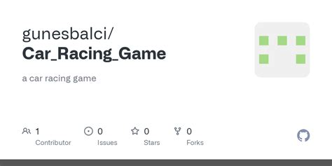 Github Gunesbalcicarracinggame A Car Racing Game