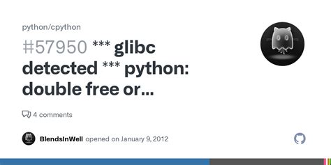 Glibc Detected Python Double Free Or Corruption Prev X D Ad Issue