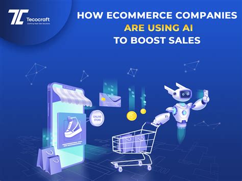 How Ecommerce Companies Are Using Ai To Boost Sales