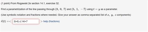 solved 1 point from rogawski 2e section 14 1 exercise 32