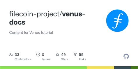 Github Filecoin Projectvenus Docs Content For Venus Tutorial
