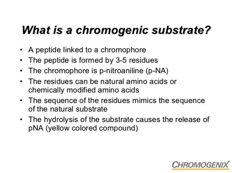 Chromogenic Substrates