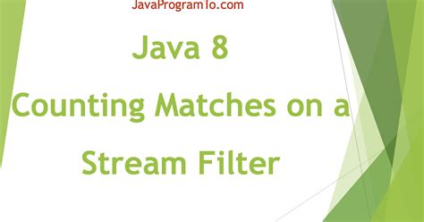 Java 8 Counting Matches On A Stream Filter Unt
