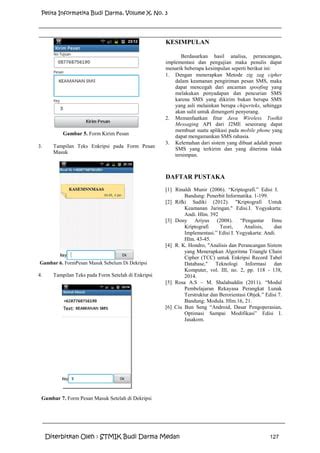 APLIKASI ENKRIPSI DAN DEKRIPSI SMS DENGAN ALGORITMA ZIG ZAG CIPHER PADA MOBILE PHONE BERBASIS