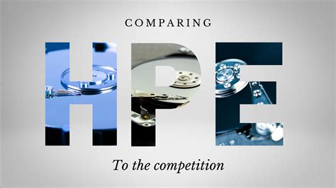 Hpe Vs Competitors What Sets Hpe Hard Drives Apart