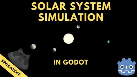 Simulating Entire Solar Systems In Godot Godot 3 X Youtube