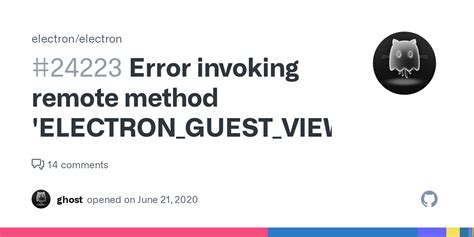 Error Invoking Remote Method Electronguestviewmanagercall · Issue