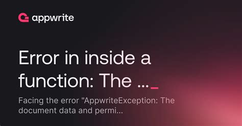 Error In Inside A Function The Document Data And Permissions Are