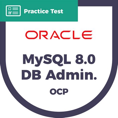 Oracle MySQL Database Administrator OCP Z Practice Test