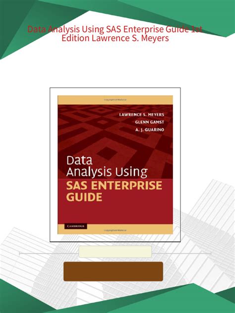 Data Analysis Using Sas Enterprise Guide 1st Edition Lawrence S Meyers