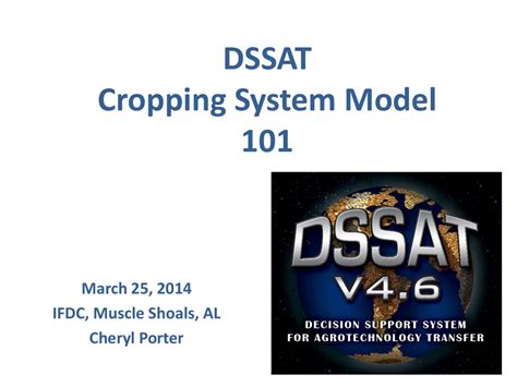 Dssat Cropping System Model 101 Speaker Deck