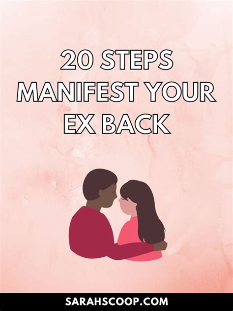 How To Manifest Your Ex Back In Steps Sarah Scoop