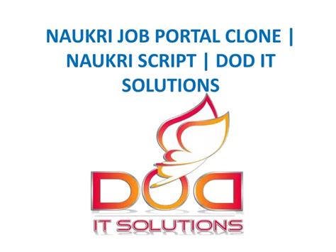 Ppt Naukri Job Portal Clone Naukri Script Dod It Solutions