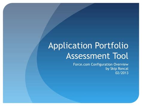 Application Portfolio Assessment 101 Ppt