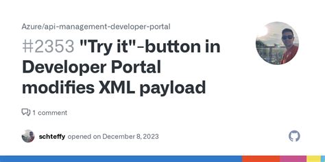 try it button in developer portal alerts xml payload · issue 2353
