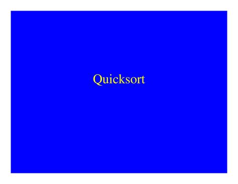 quick sort algorithm lectures algorithm analysis design and
