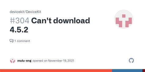 Cant Download 452 · Issue 304 · Devicekitdevicekit · Github