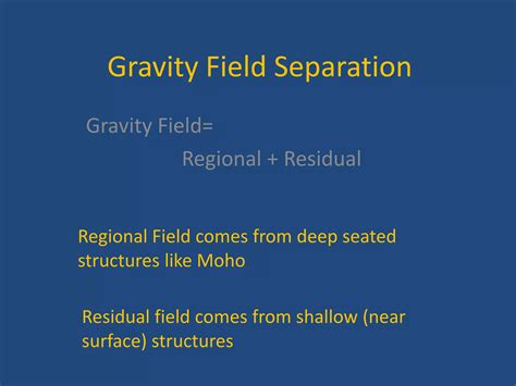 Gravity Field Separation Pptx
